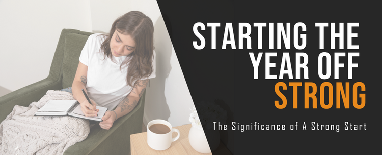 Why Starting the Year Strong is Important: A Behavioral Science Perspe ...